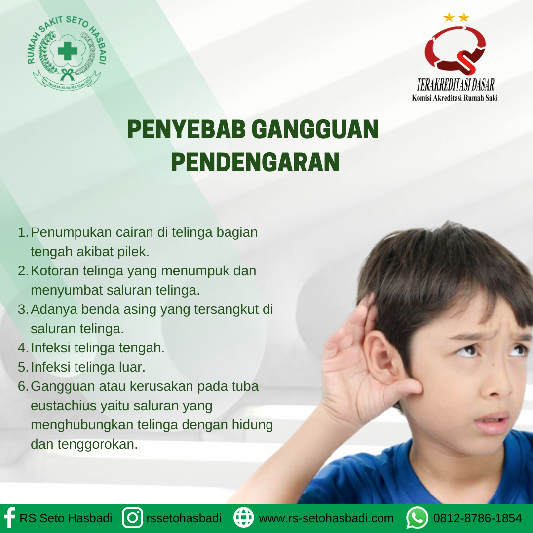 Penyebab Gangguan Pendengaran - RS Seto Hasbadi